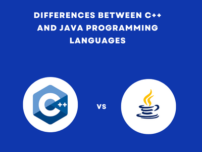 C++ Or Java: Which Is Best For Your Company's Project?